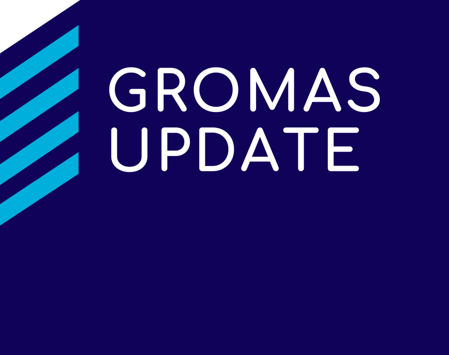 Gromas Update